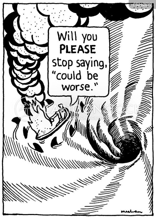 Could Be Worse Cartoons and Comics - funny pictures from CartoonStock