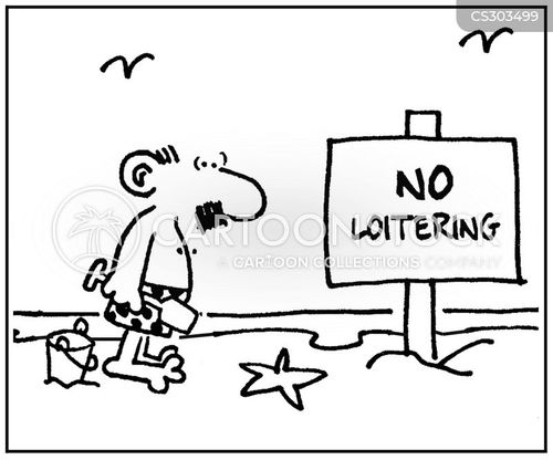 No Loitering Cartoons and Comics - funny pictures from CartoonStock