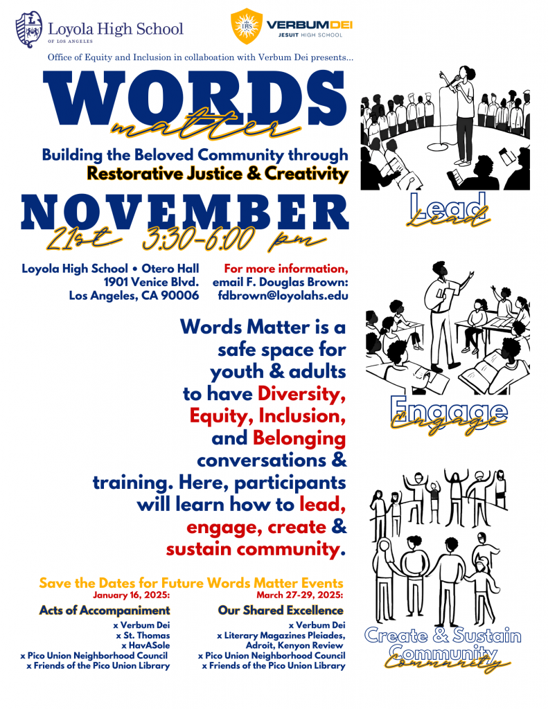 Words Matter #1 - Loyola High School of Los Angeles