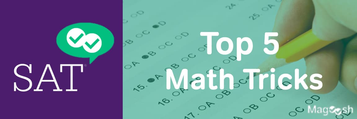 5 SAT Math Tricks Every Student Should Know