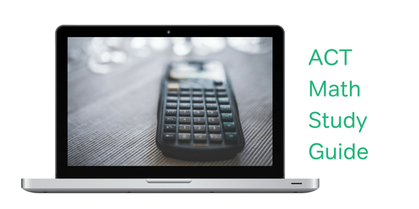 Share with your students! The complete ACT study guide