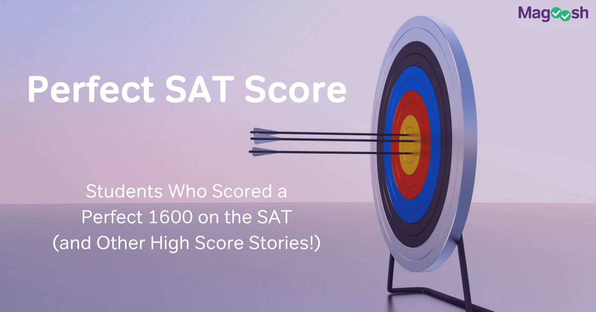 Perfect SAT Score How 4 Students Scored A Perfect 1600 On The SAT and Perfect SAT Score How 4 Students Scored A Perfect 1600 On The SAT and