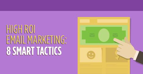 Email Marketing Campaign Strategy: 8 Smart Tactics for High ROI