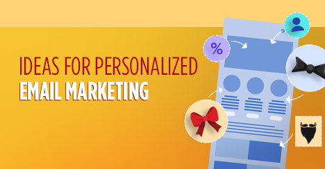 10 Brilliant Ideas for Personalized Email Marketing - MailBakery