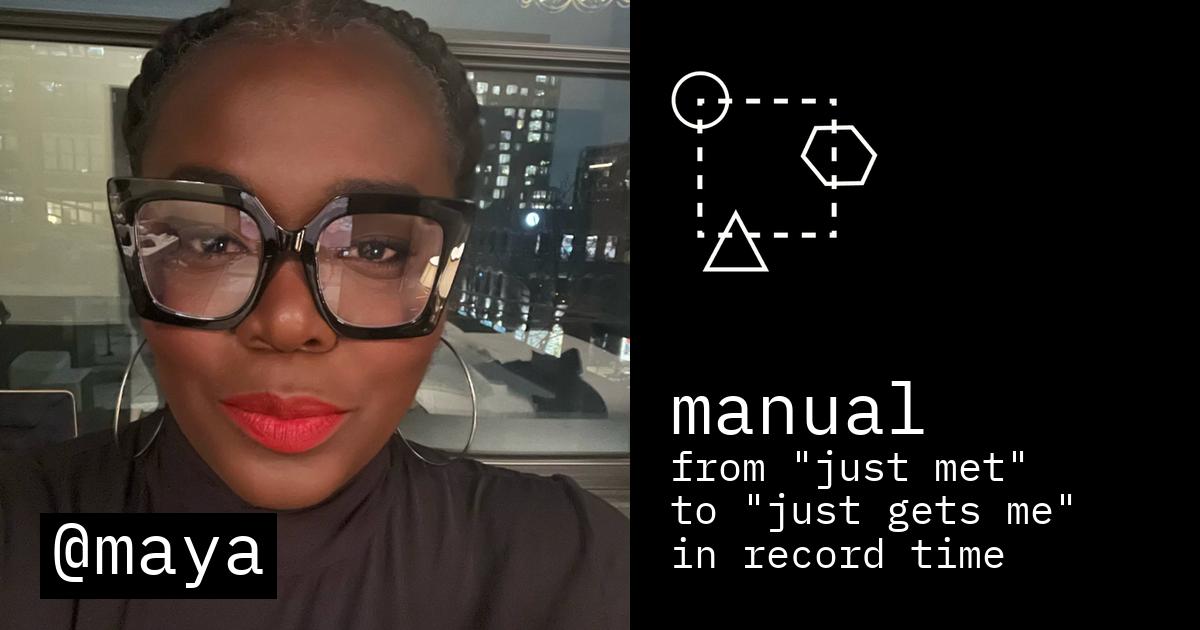 Maya's MANUAL | Get to Know Maya Better!