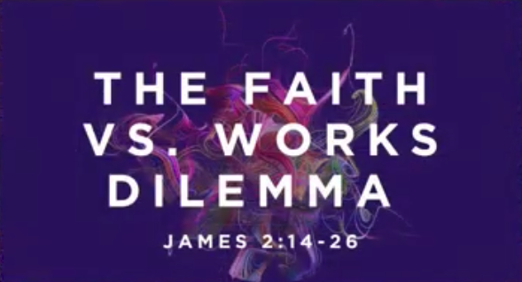The Dichotomy of Faith vs. Works – Margaret Street Church of Christ