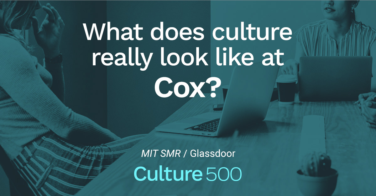 How Employees Talk About Culture at Cox Communications | Culture500 ...