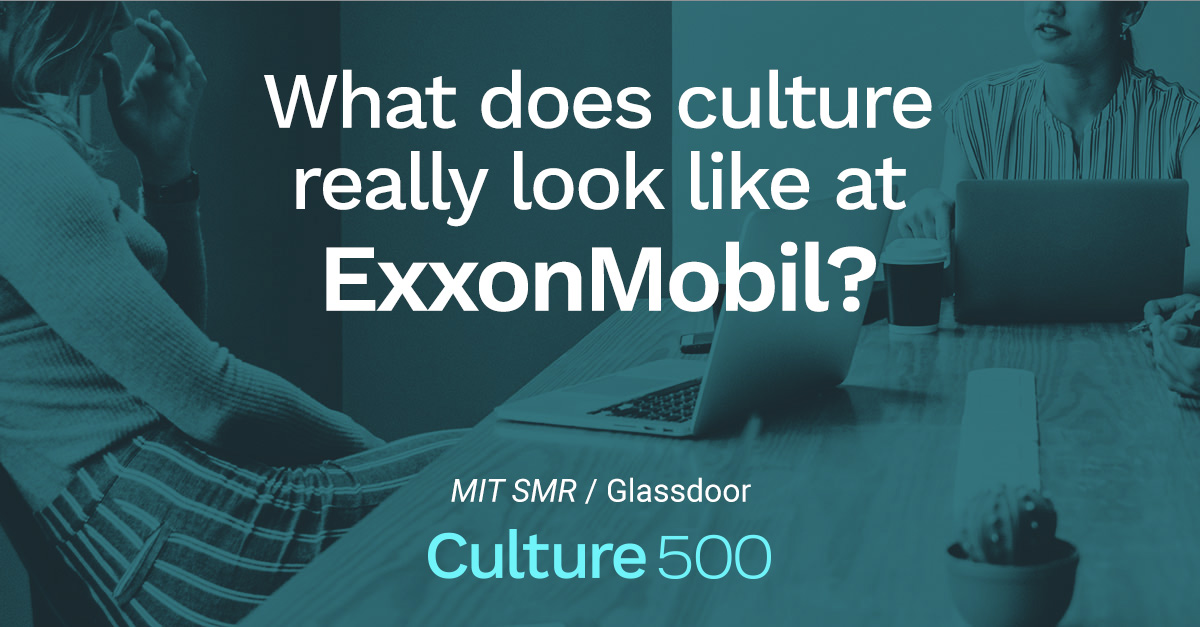 How Employees Talk About Culture at ExxonMobil | Culture500 | MIT Sloan ...