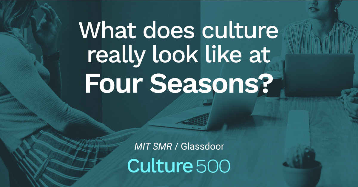 How Employees Talk About Culture at Four Seasons | Culture500 | MIT ...