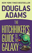 A Review of: The Hitchhiker’s Guide to the Galaxy