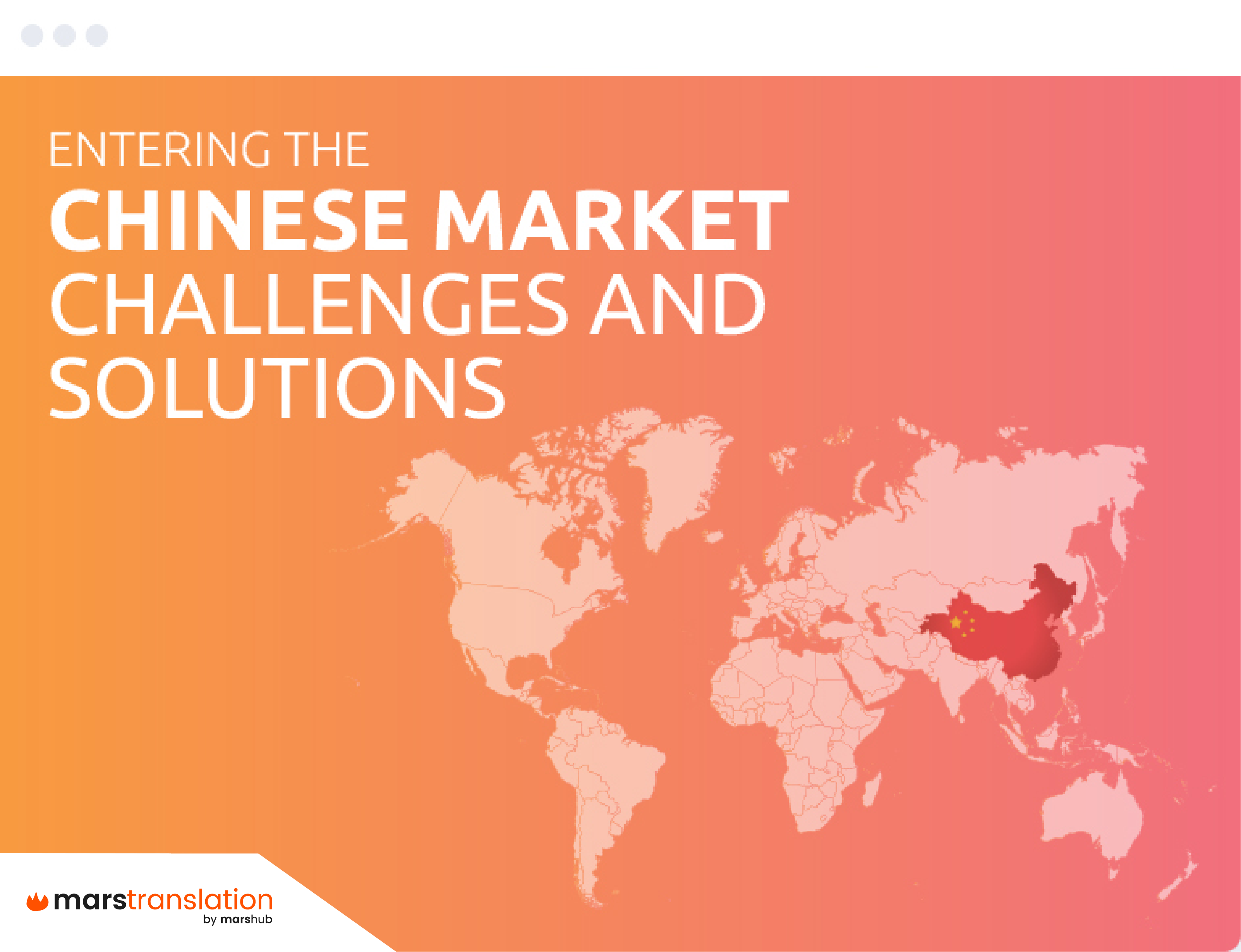 White Paper: Chinese Market - Challenges and Solutions