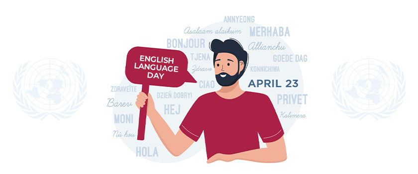 How Is English Language Day Celebrated At The United Nations Mars 