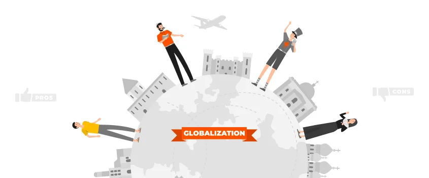 Globalization: Is it Good or Bad? Pros & Cons