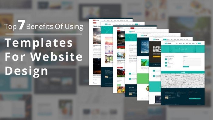 Top 7 Benefits Of Using Templates For Website Design