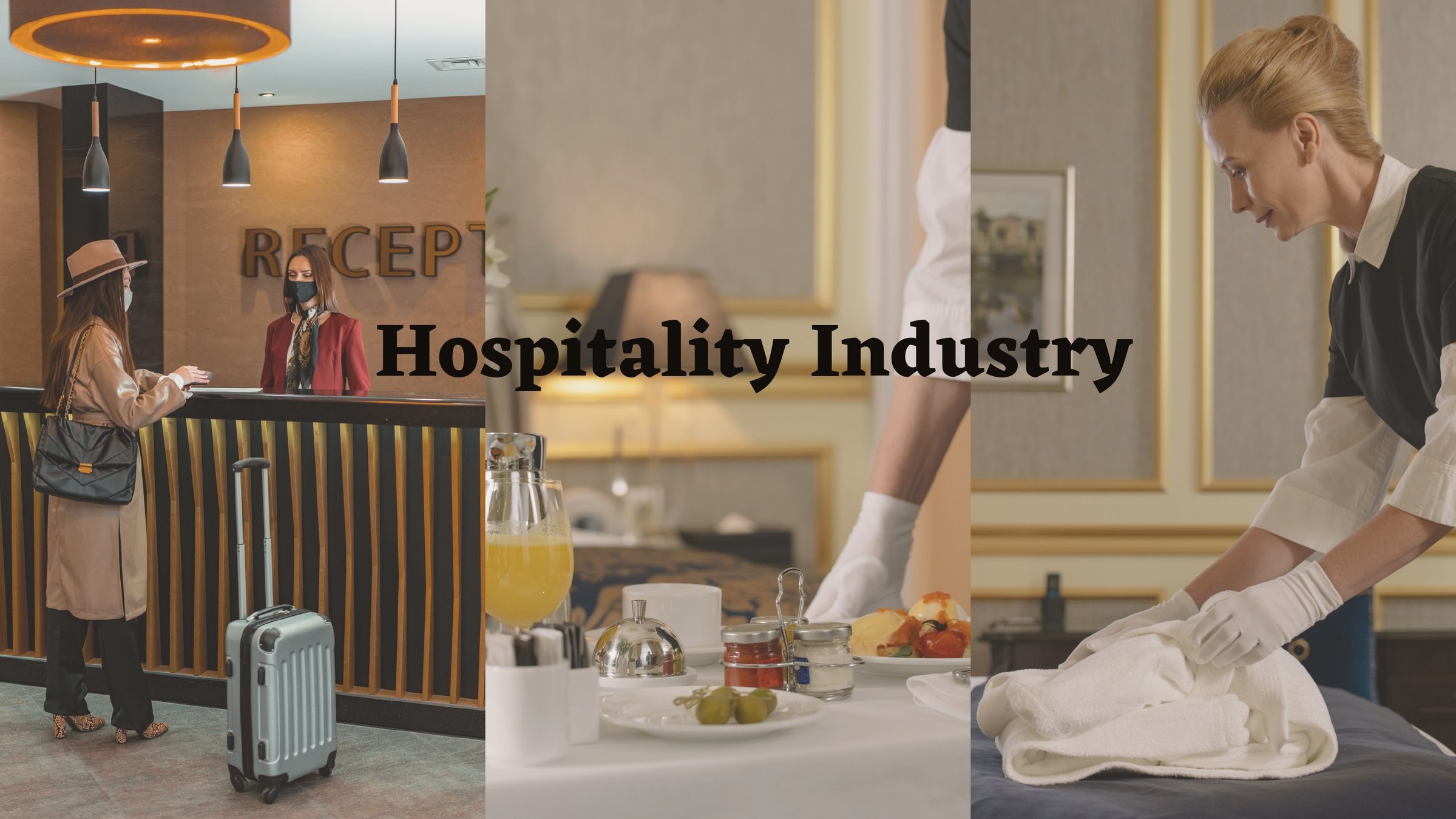 Hospitality Industry - Definition and Sector