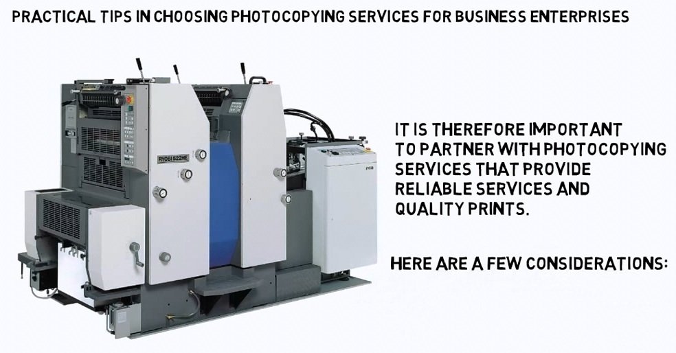 Practical Tips in Choosing Photocopying Services for Business Enterprises