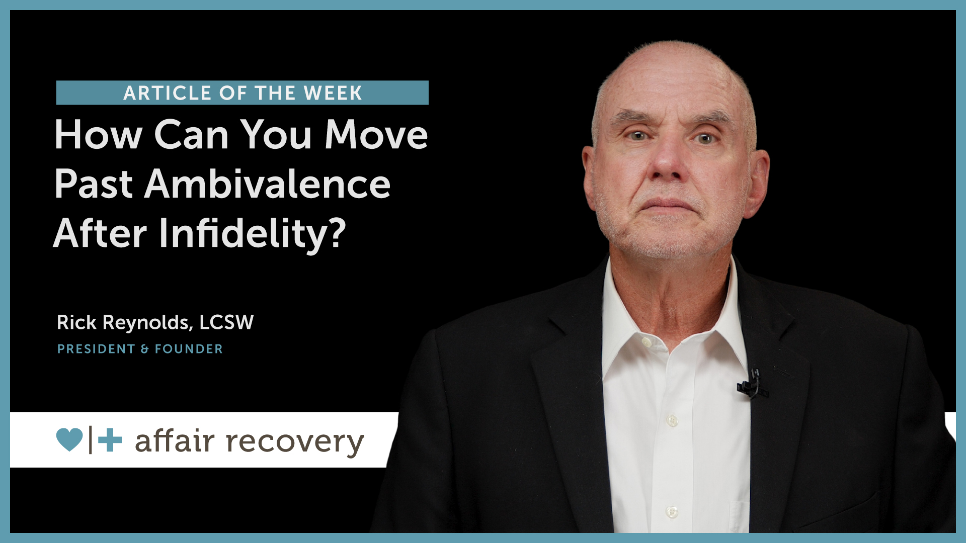 How Can You Move Past Ambivalence After Infidelity? | Affair Recovery