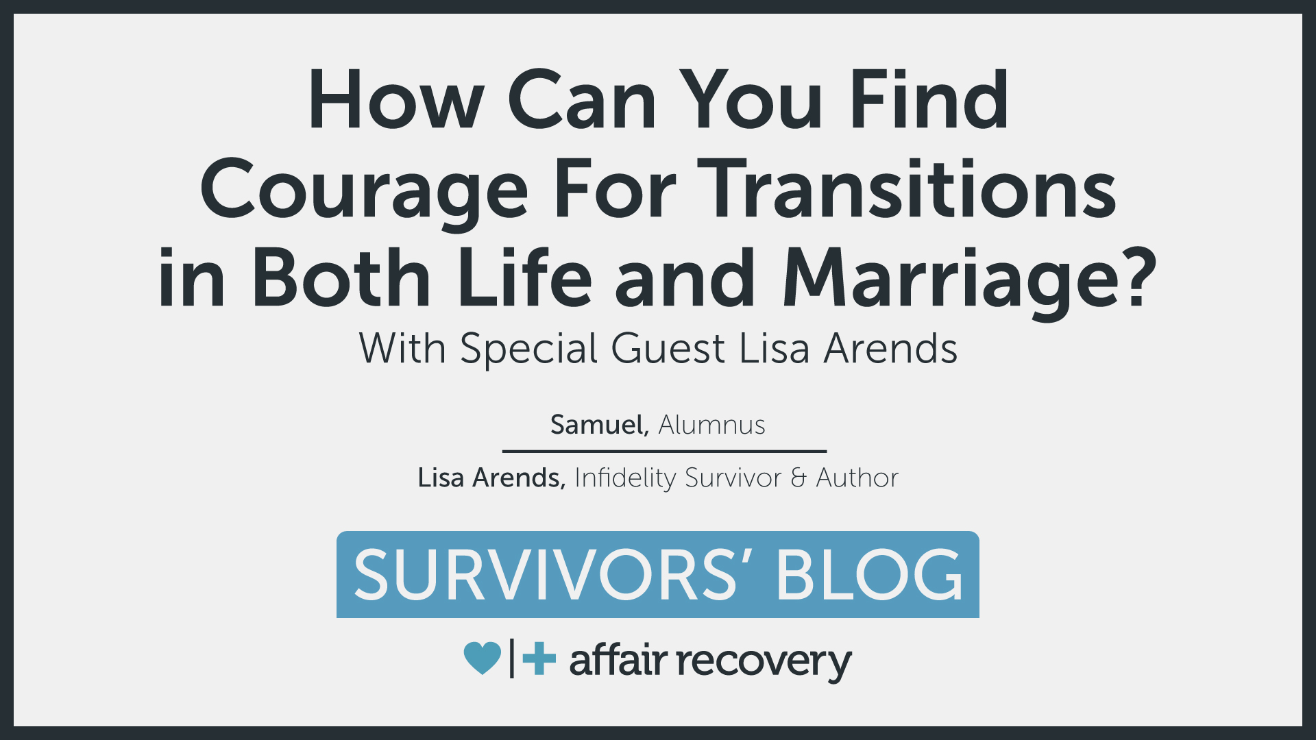 The Courage to Keep Going Before, During and After Divorce: Interview ...