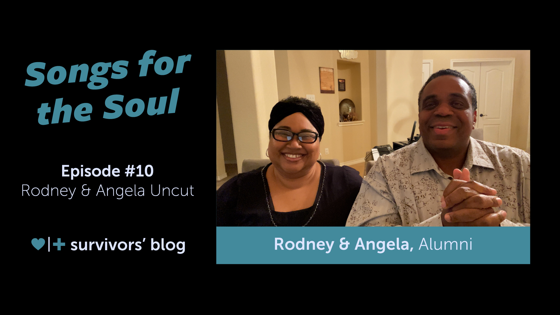 Songs for the Soul | Rodney & Angela Uncut | Affair Recovery