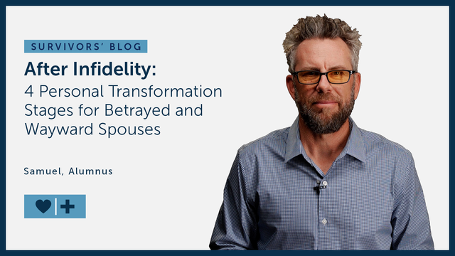 After Infidelity: 4 Personal Transformation Stages for Betrayed and ...