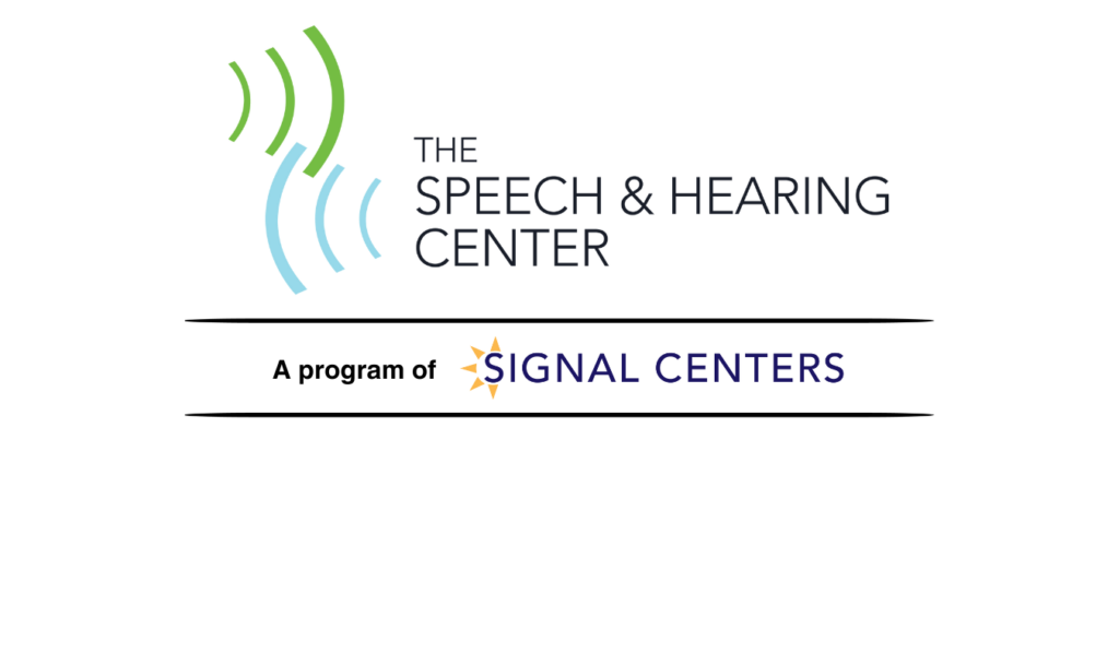 The Speech & Hearing Center Joins Signal Centers to Better Serve the ...