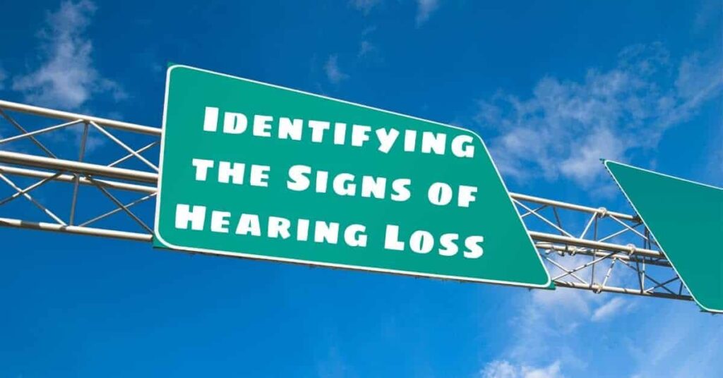 Identifying the Signs of Hearing Loss | Coastal Hearing Clinic