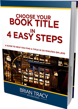 Choose Your Book Title | Brian Tracy