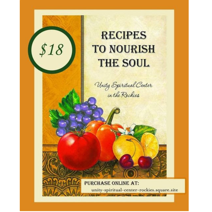 Unity Spiritual Center In The Rockies Unity Cookbook