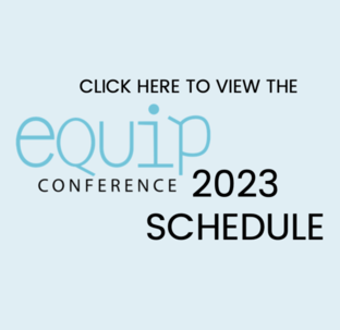 EQUIP Conference | SCHEDULE