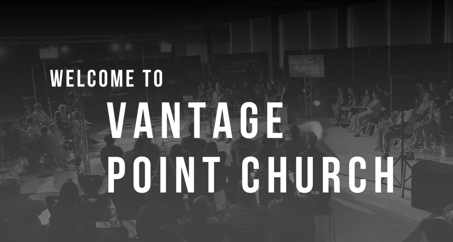 Vantage Point Church | HOME