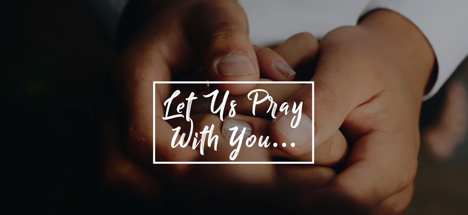 Duluth Gospel Tabernacle | LET US PRAY WITH YOU...