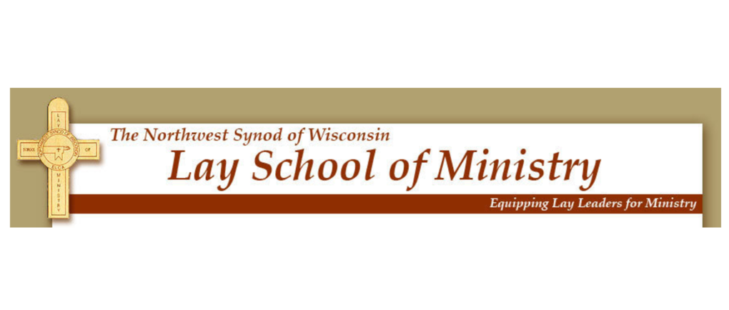 Northwest Synod of Wisconsin | Lay School of Ministry