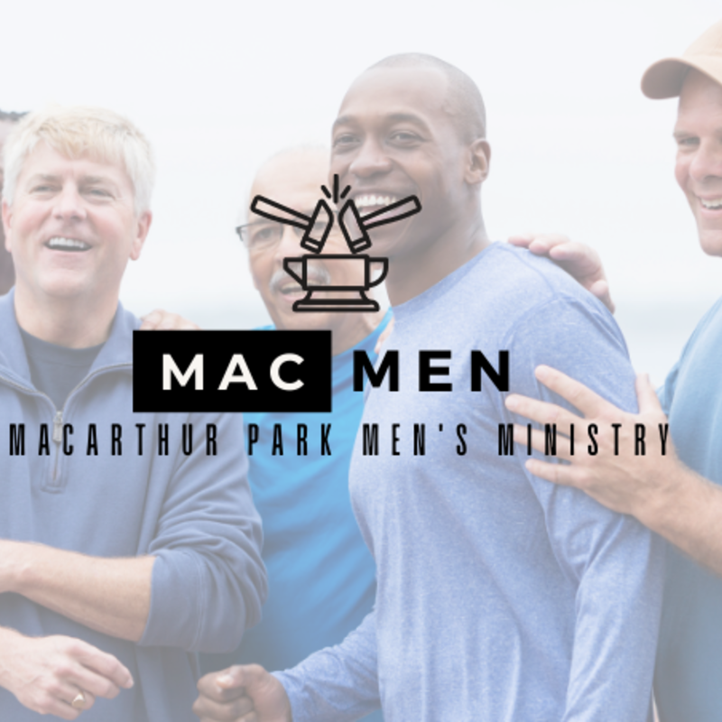 MacArthur Park Church of Christ | MEN'S