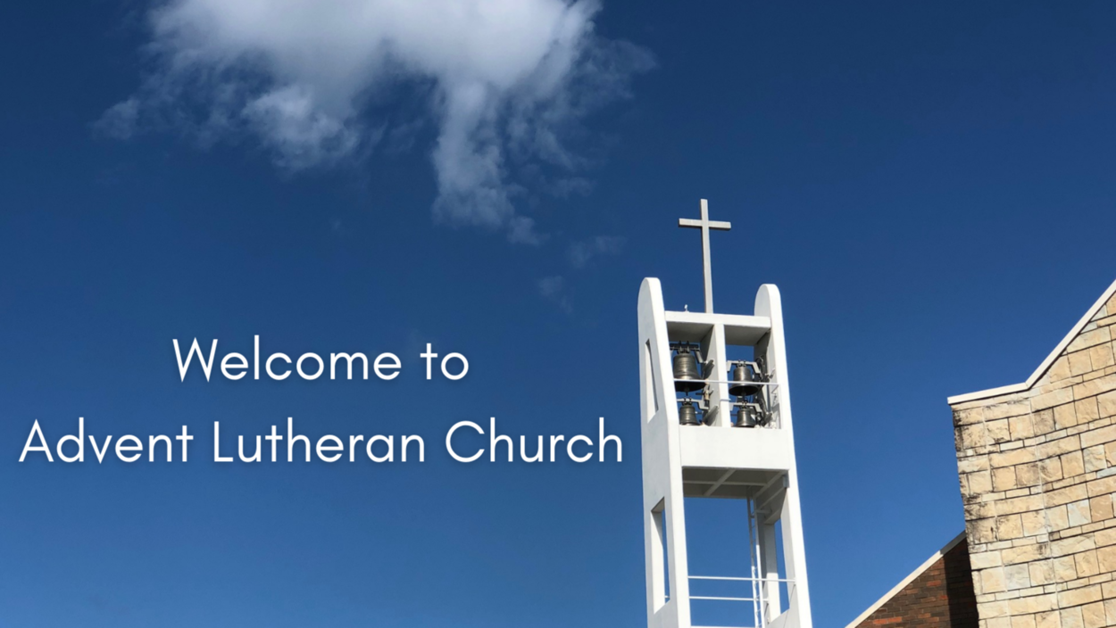 Advent Lutheran Church | Welcome