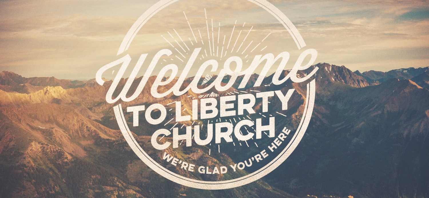 Liberty Church | Home