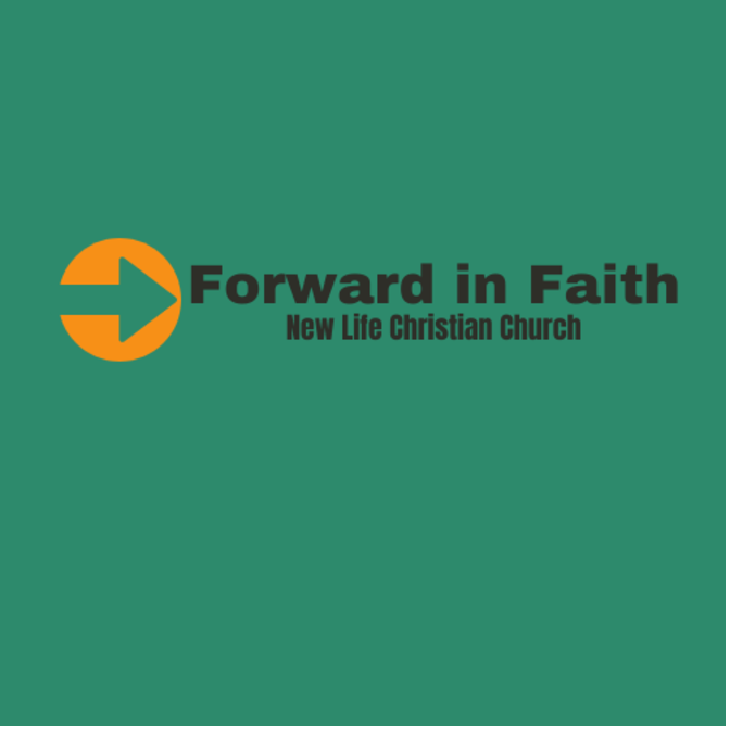New Life Christian Church | Forward In Faith Campaign