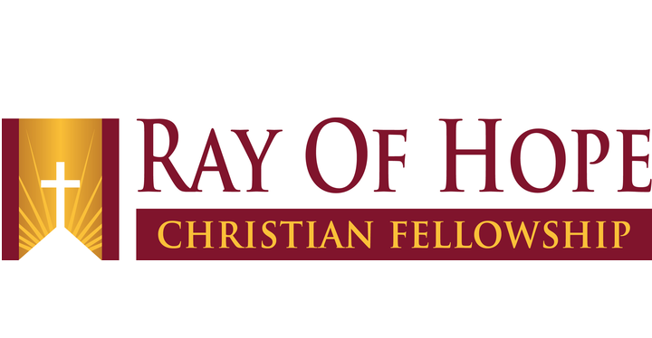 Ray of Hope Christian Fellowship | Ray of Hope