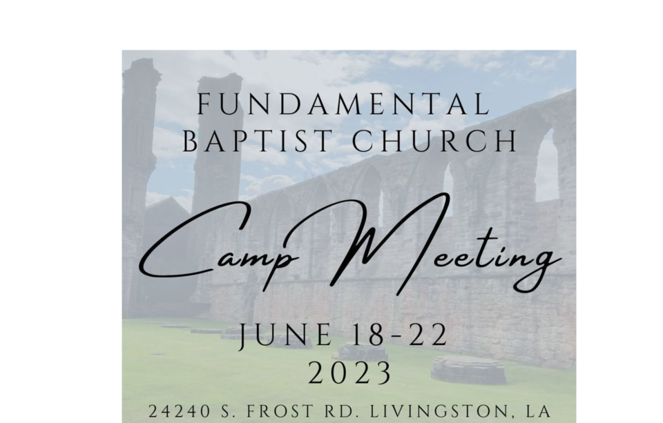 Fundamental Baptist Church | Camp Meeting