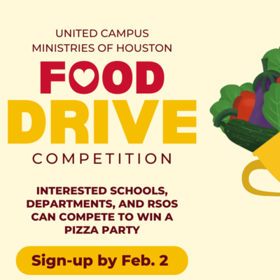 United Campus Ministry of Greater Houston | UH Campus Food Drive