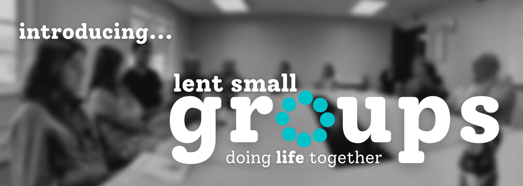 First Covenant Church of Saint Paul | 2022 Lent Small Groups