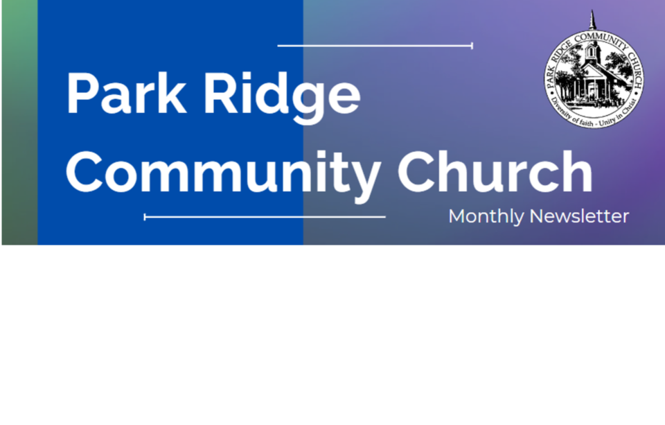 Park Ridge Community Church | Newsletters