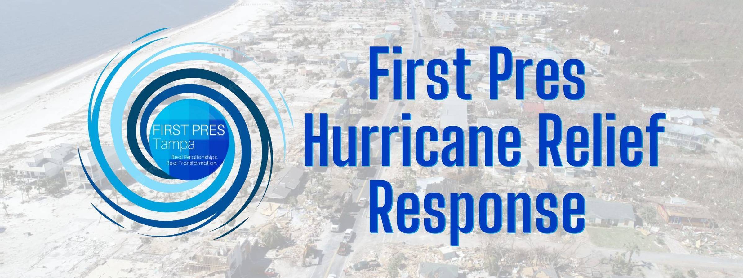 First Pres Tampa | Hurrican Relief Response