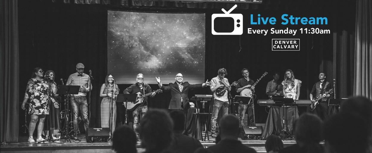 Denver Calvary | LIVE STREAM