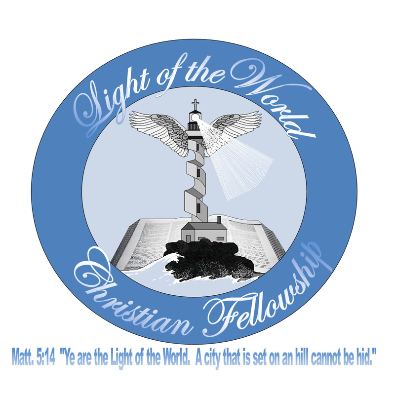 Light Of The World Christian Fellowship | Who We Are