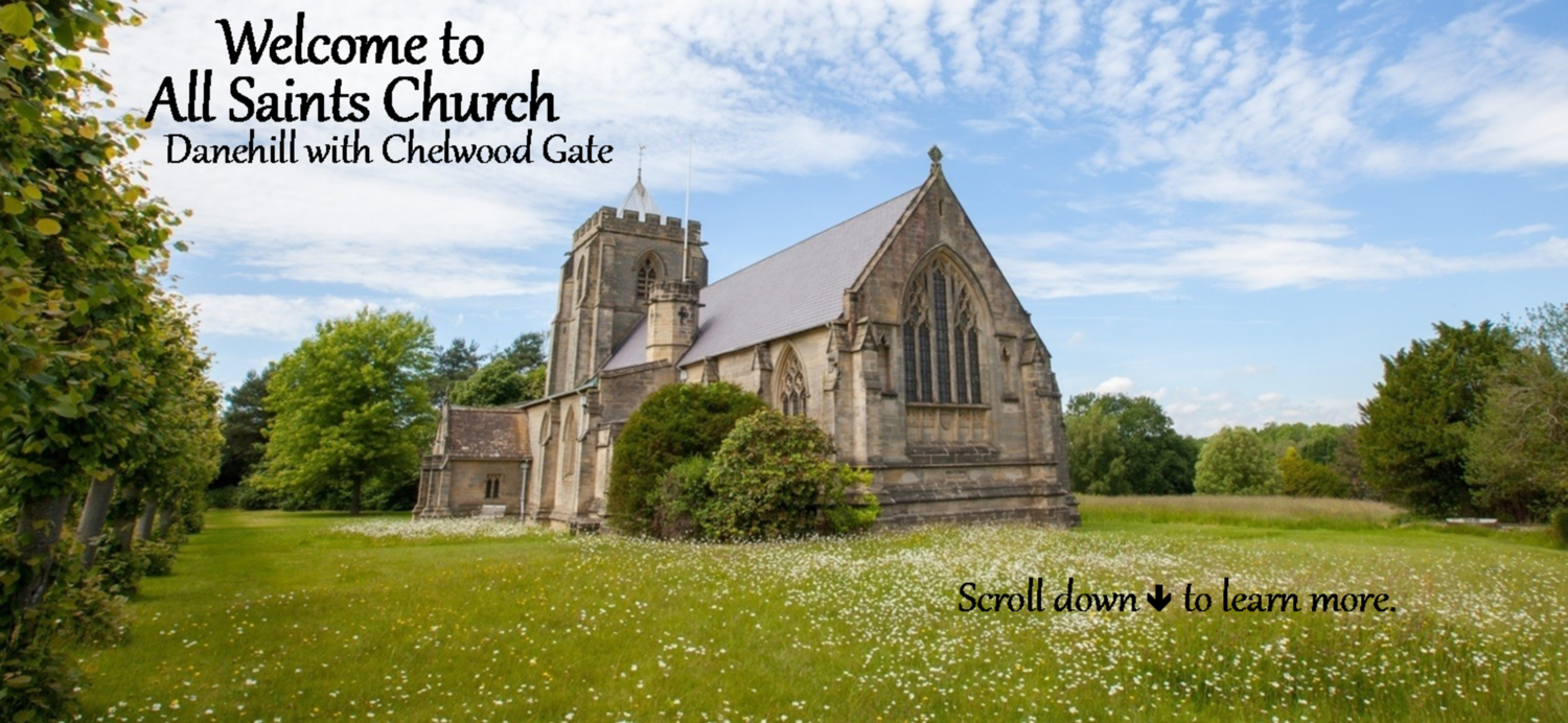 All Saints Church, Danehill with Chelwood Gate | Home