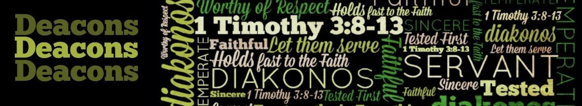 First Baptist Church | Deacon