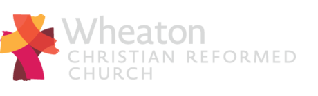 Wheaton Christian Reformed Church | Home