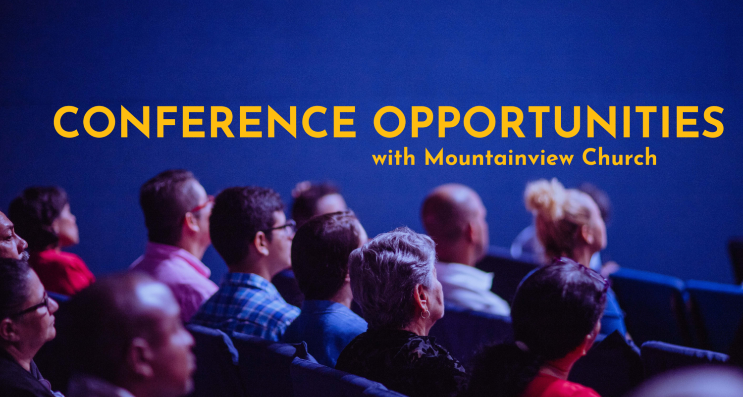 Mountainview Church | Conferences