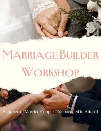 Living Vine Church | Marriage Builder Workshop
