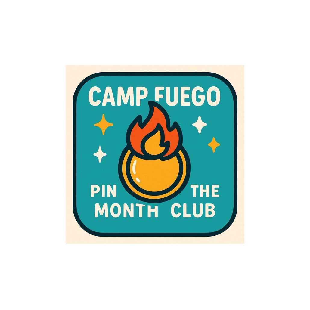 Camp Fuego Pin Of The Month